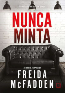 Nunca Minta PDF - Freida McFadden - Baixe agora!